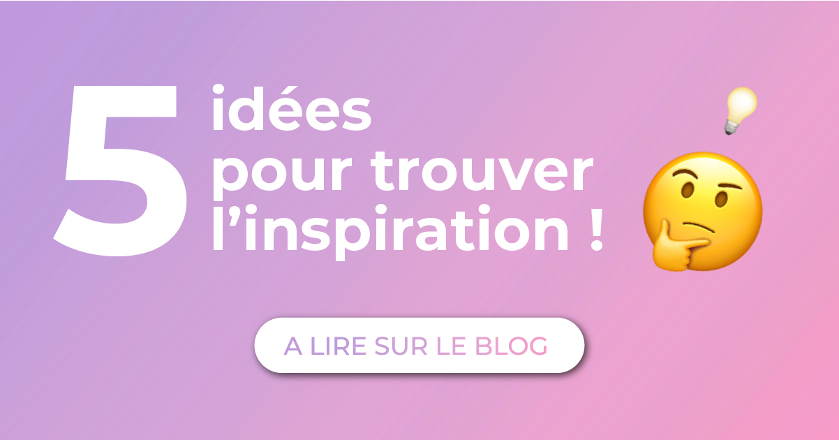 5 idées pour trouver l’inspiration quand on est graphiste ! - Roxane b ...